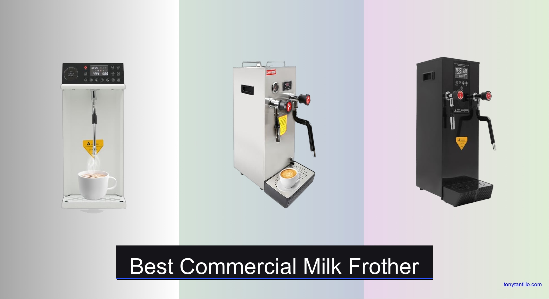 6 Best Commercial Milk Frothers of 2025 - Tony Tantillo