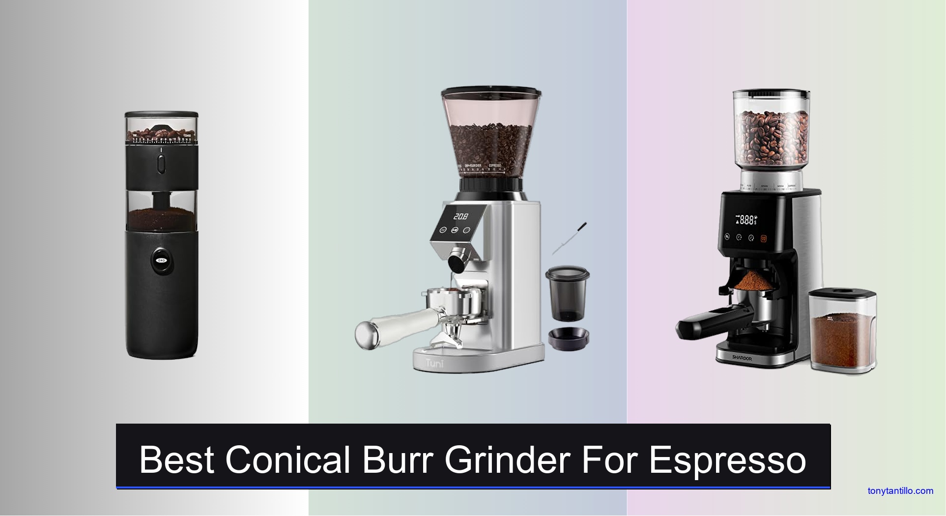 6 Best Conical Burr Grinders for Espresso of 2025 - Tony Tantillo