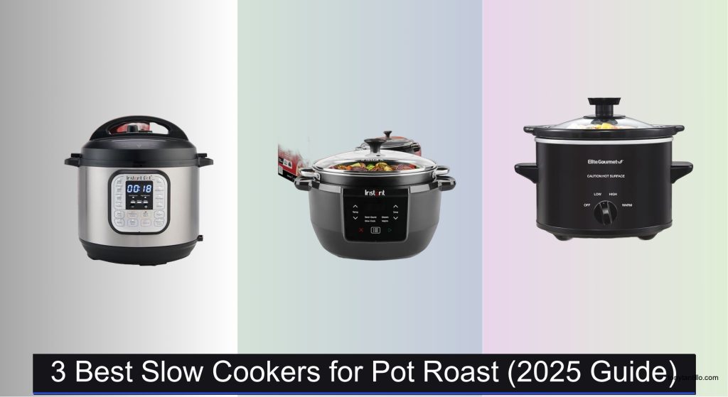 3 Best Slow Cookers for Pot Roast (2025 Guide)