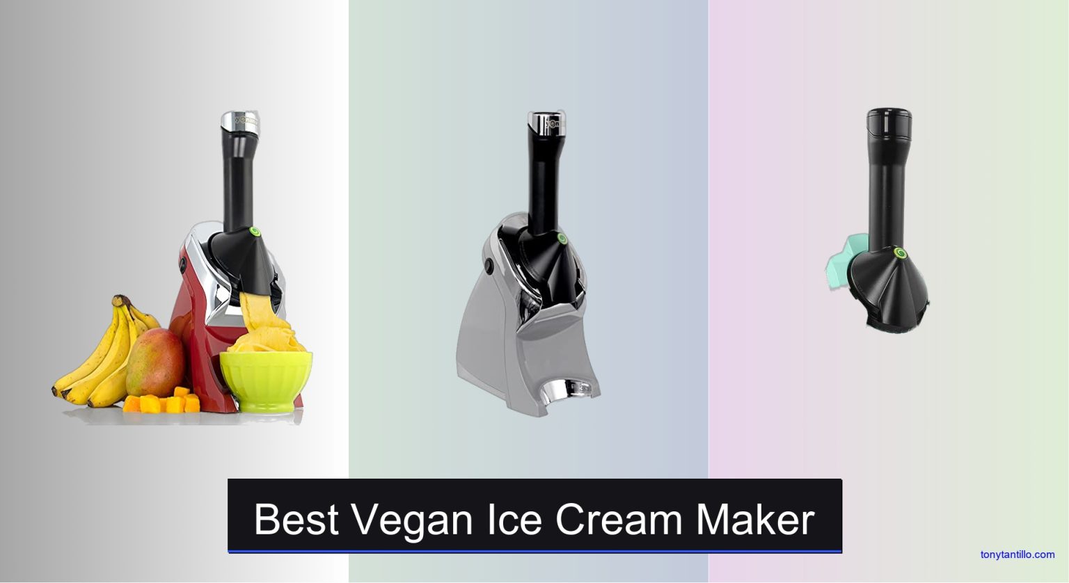 5 Best Vegan Ice Cream Makers to Buy in 2025 - Tony Tantillo