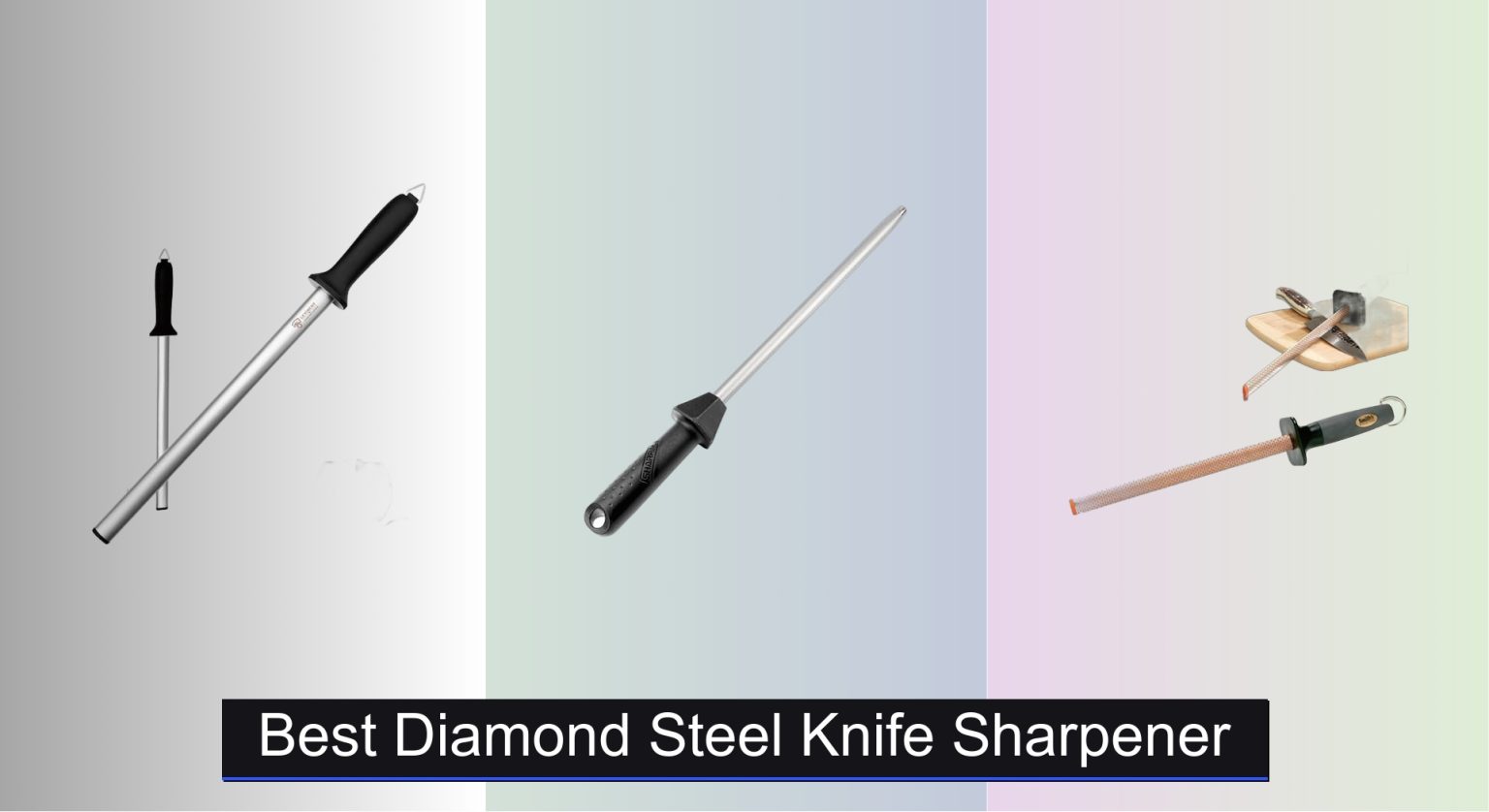 8 Best Diamond Steel Knife Sharpeners to Buy in 2026