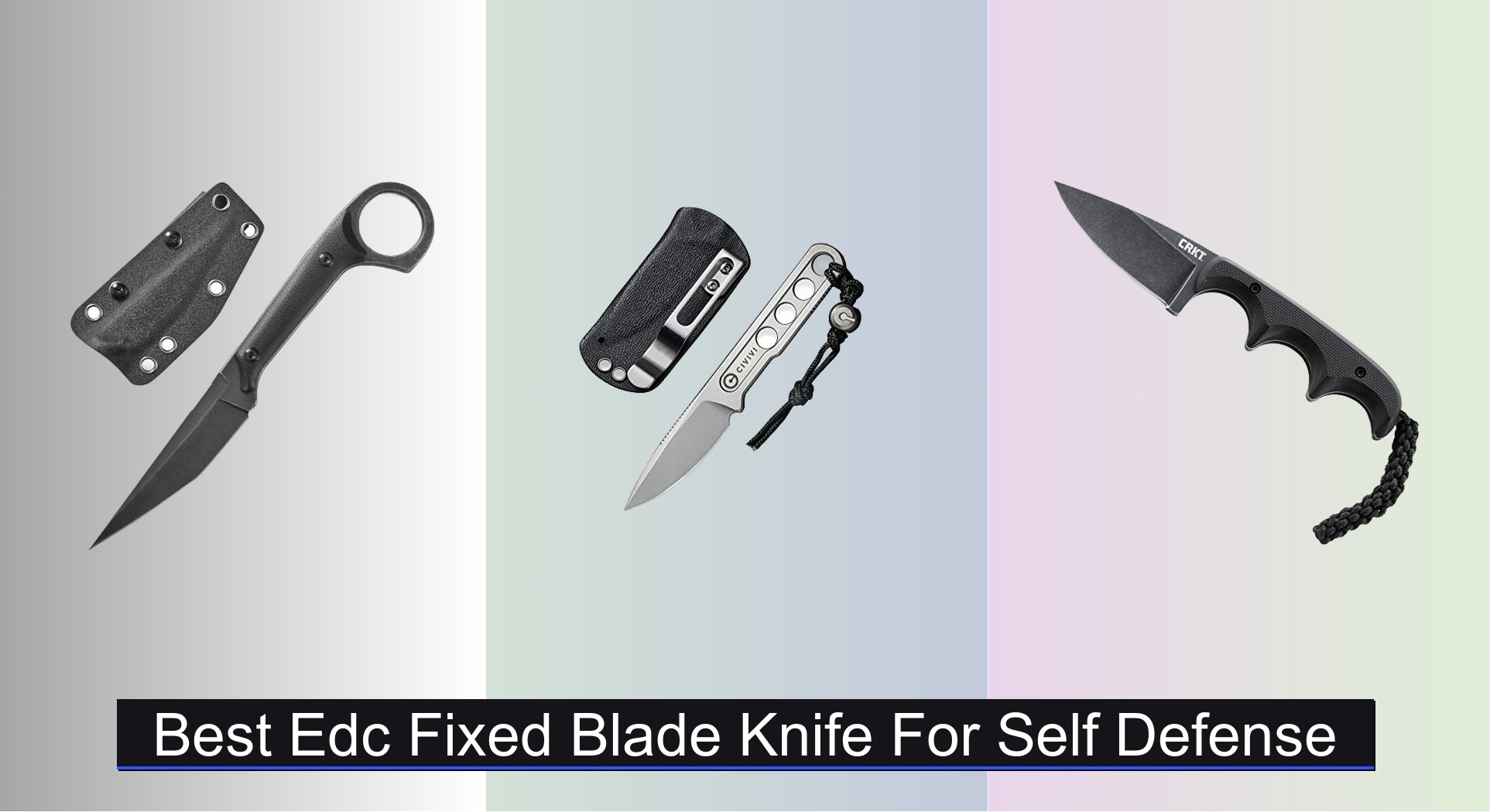 8 Best EDC Fixed Blade Knives for Self Defense 2026