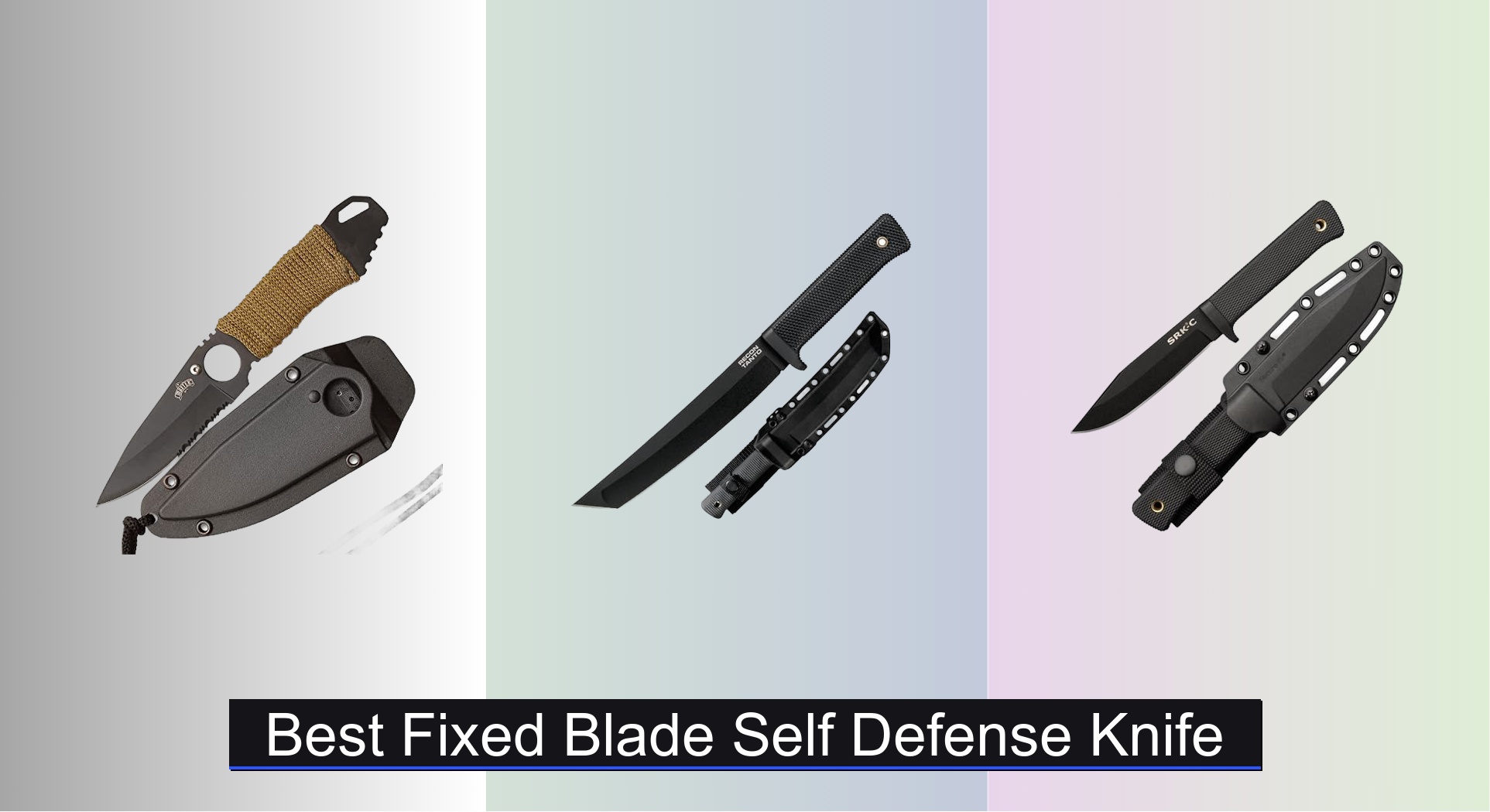 8 Best Fixed Blade Self Defense Knives to Buy in 2025