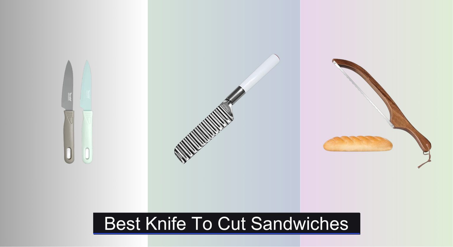 8 Best Knives to Cut Sandwiches in 2025
