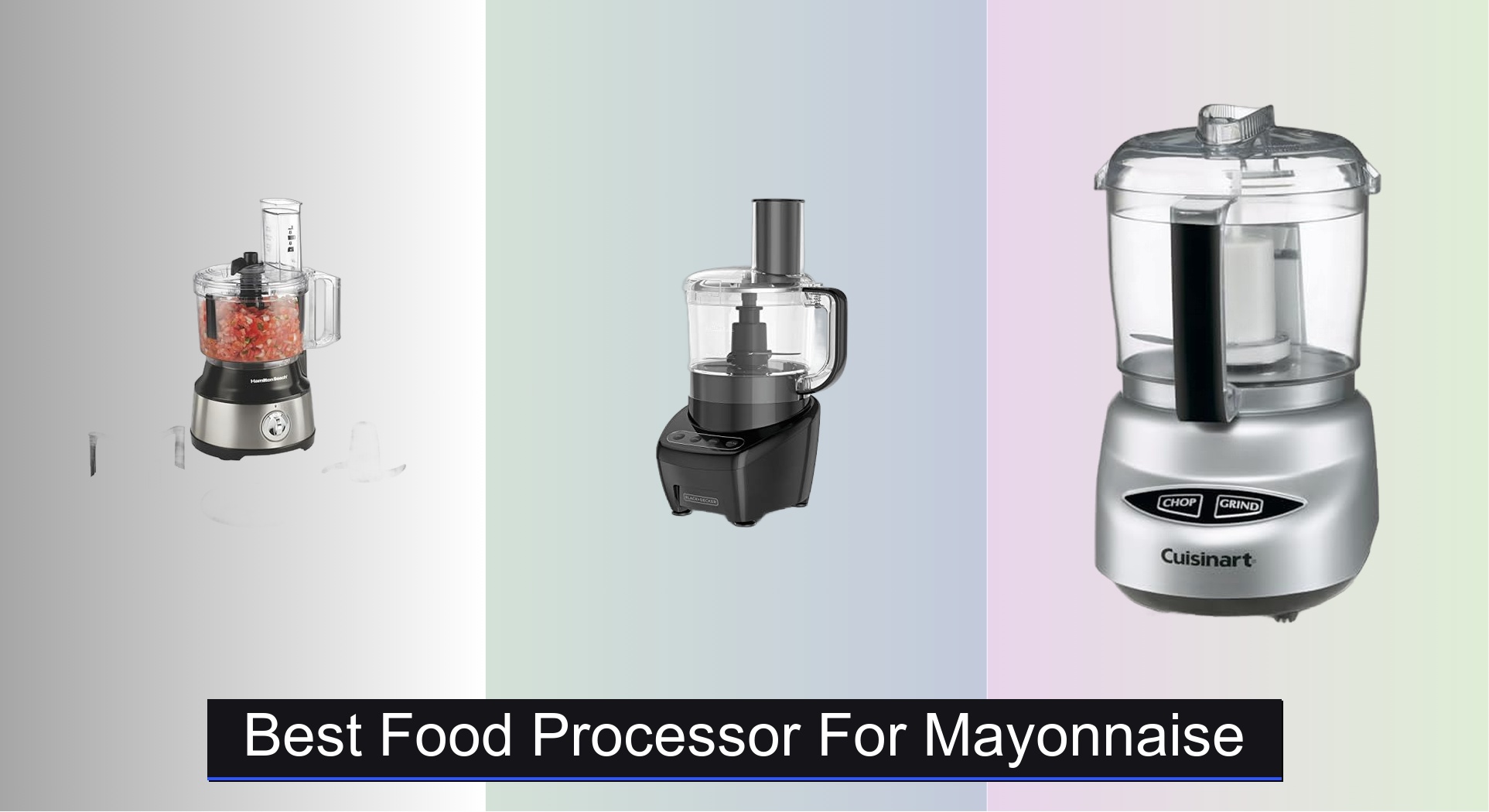 4 Best Food Processors for Mayonnaise 2026