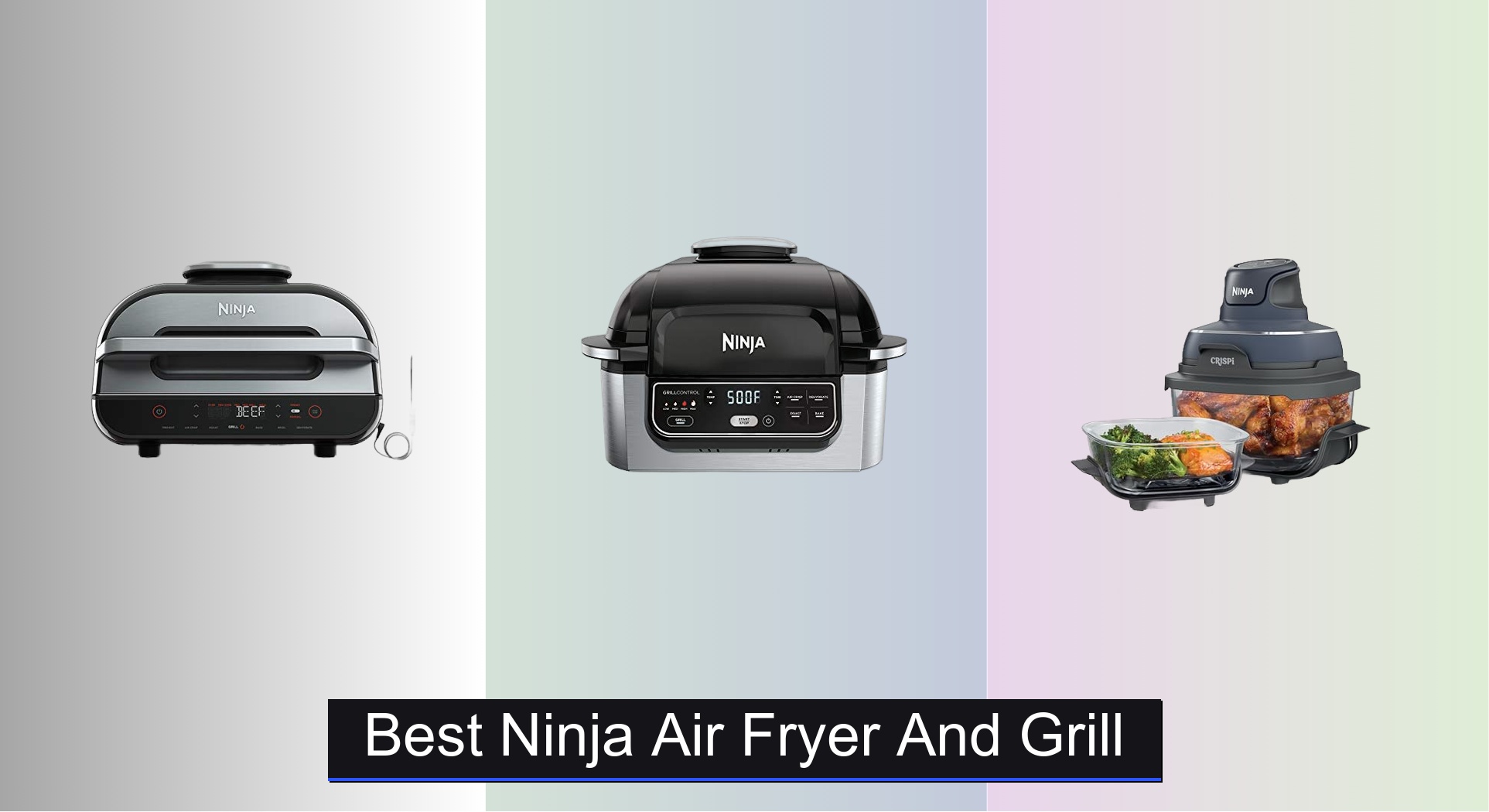 6 Best Ninja Air Fryer and Grill Combos 2026