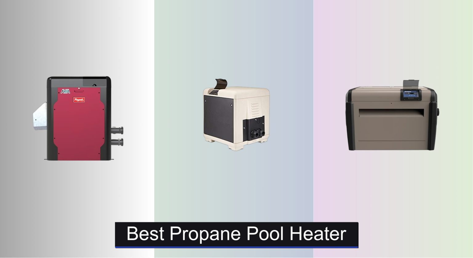 7 Best Propane Pool Heaters of 2026
